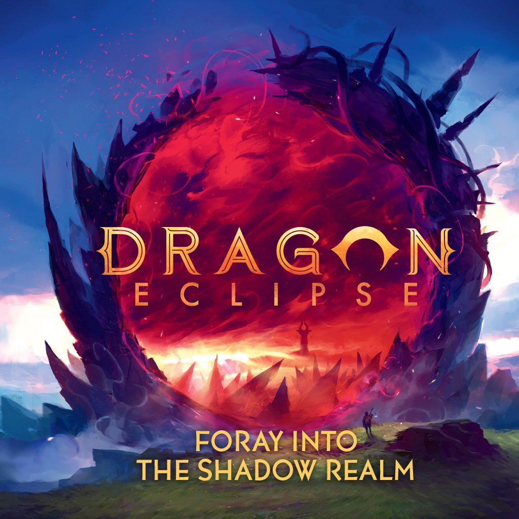 Dragon Eclipse Foray Into The Shadow Realm Expansion – By The Board Games & Entertainment