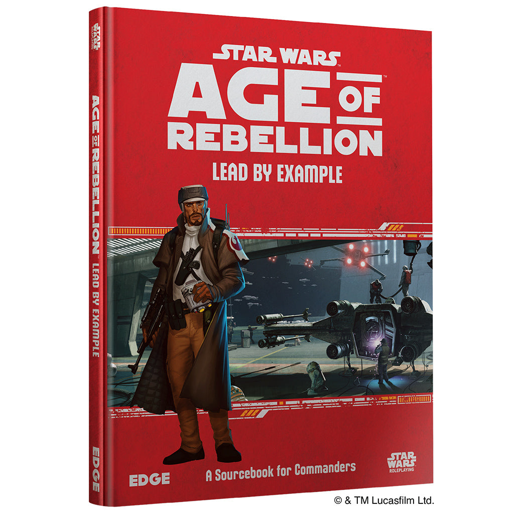 Star Wars - Age of Rebellion: Lead by Example – By The Board Games ...